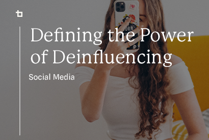 Defining the Power of Deinfluencing | Bluetext