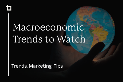 Macroeconomic Trends | Bluetext